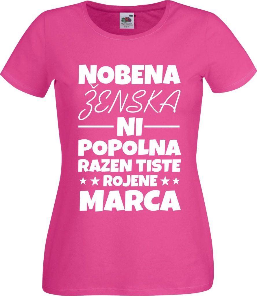 Majica Nobena Ženska Ni Popolna - Marca - Hude-majice.si - Tisk na ...